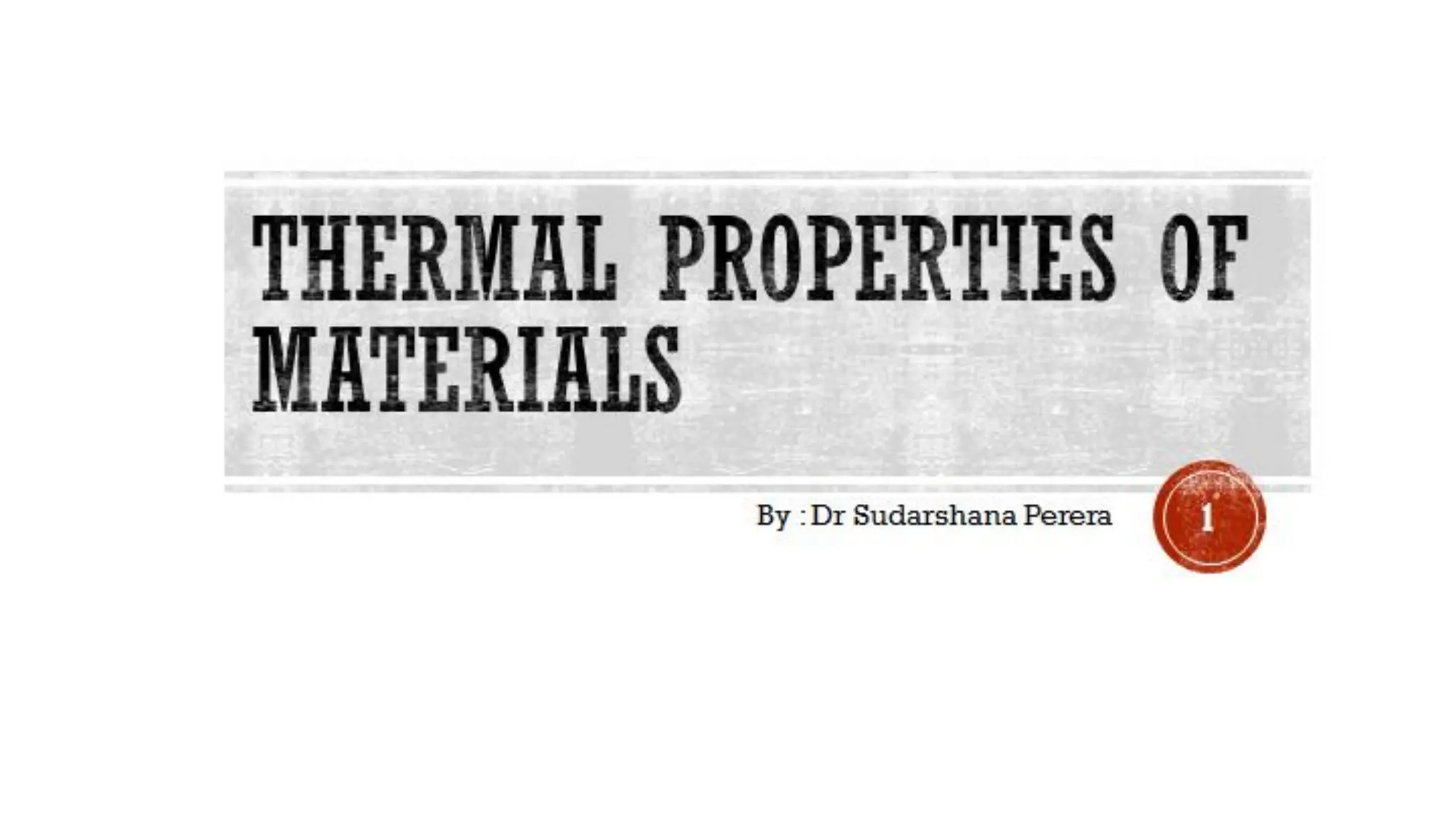 Thermal Properties of Materials.pdf with clear | PPT