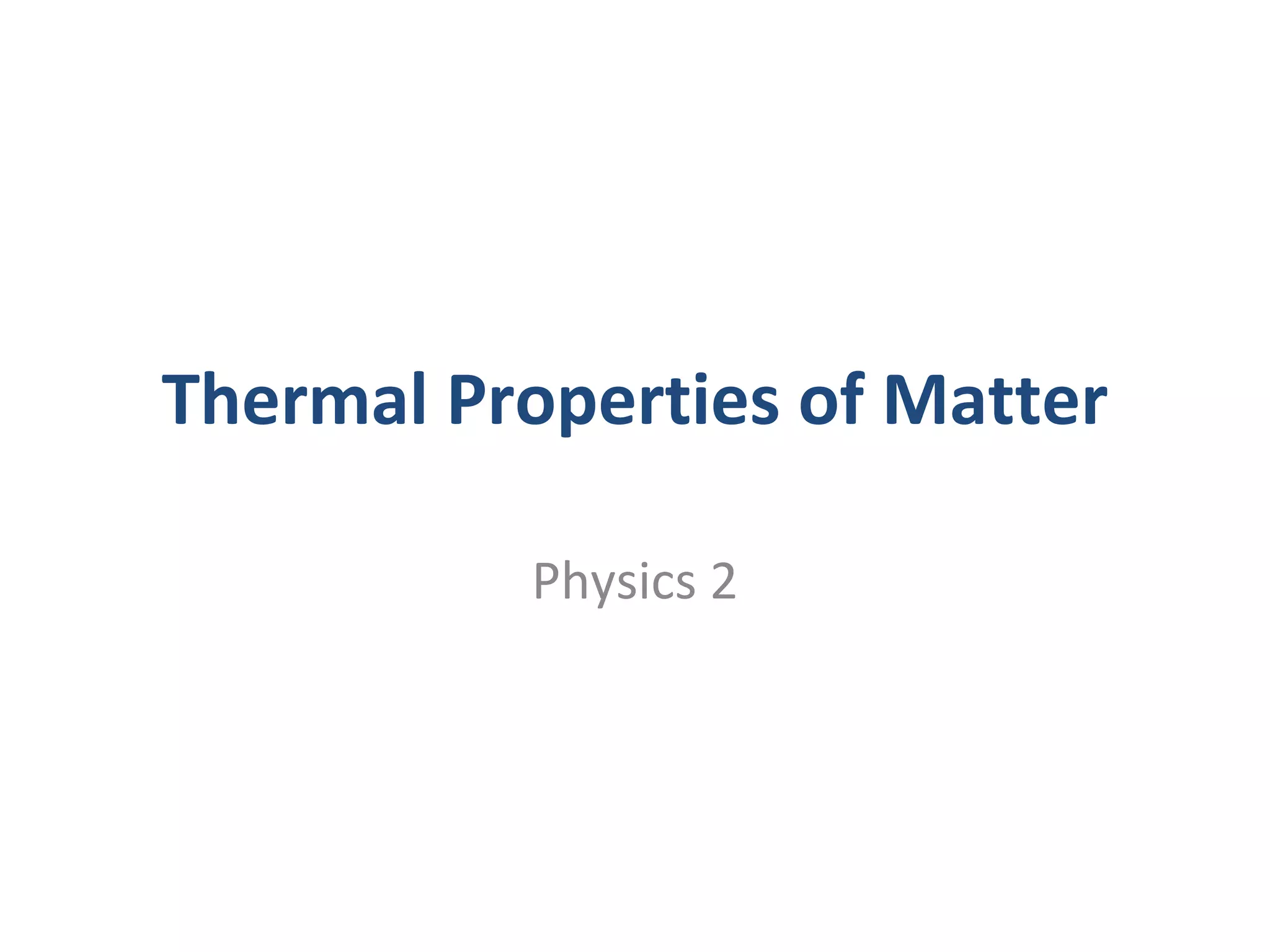 Thermal properties of matter | PDF