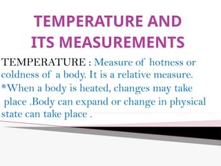 Powerpoint presentation on THERMAL PROPERTIES OF MATTER.pptx