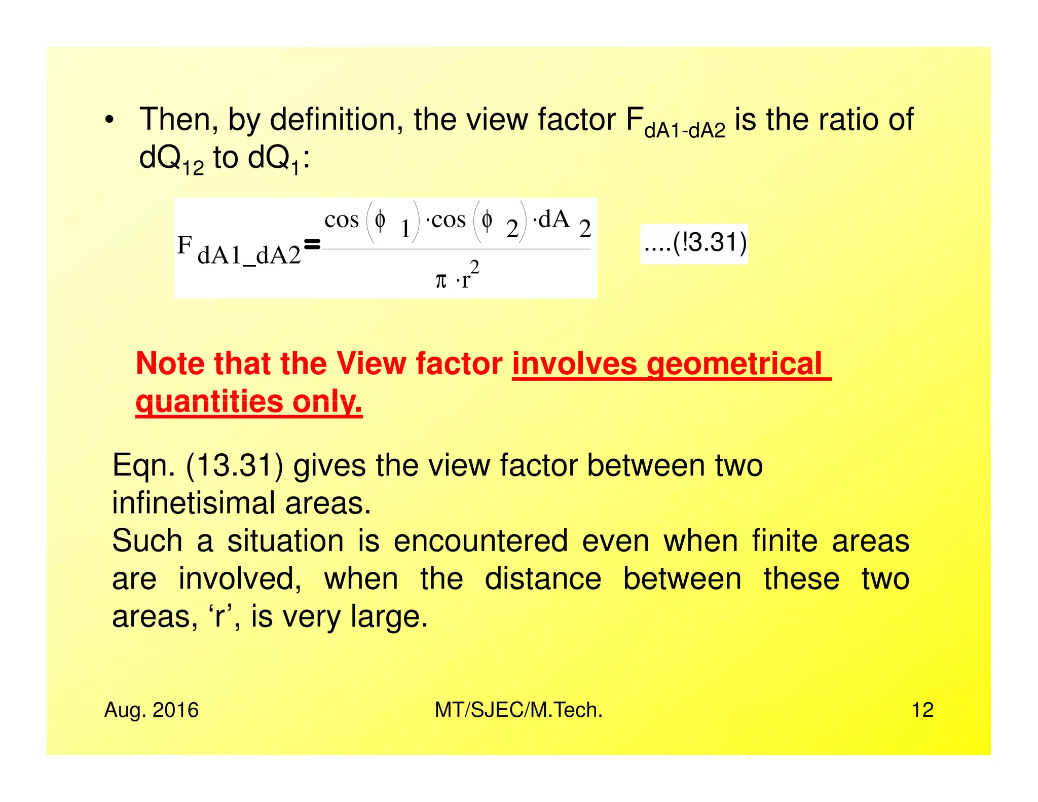 Thermal Radiation-II- View factors and Radiation energy exchange between black bodies | PDF