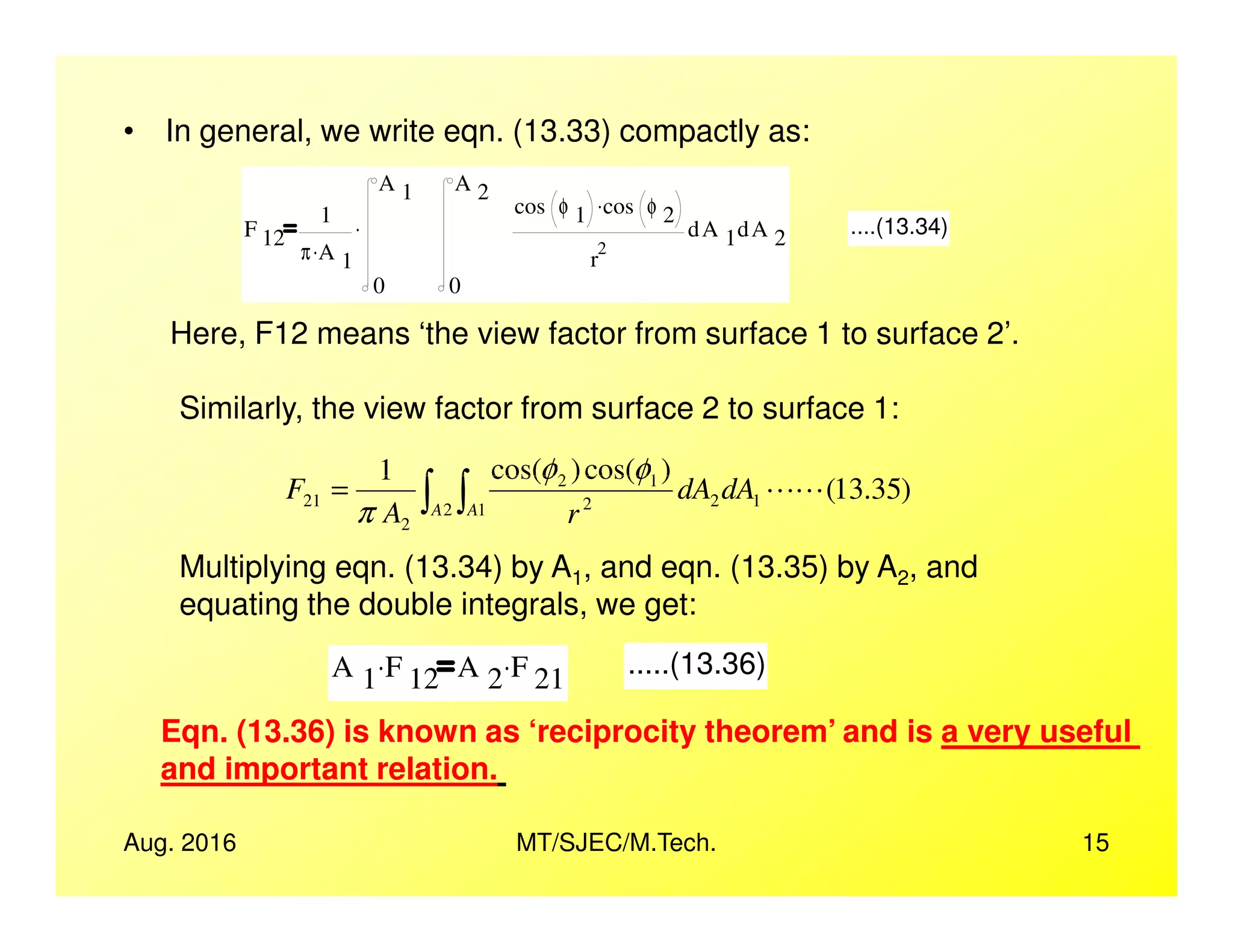 Thermal Radiation-II- View factors and Radiation energy exchange ...