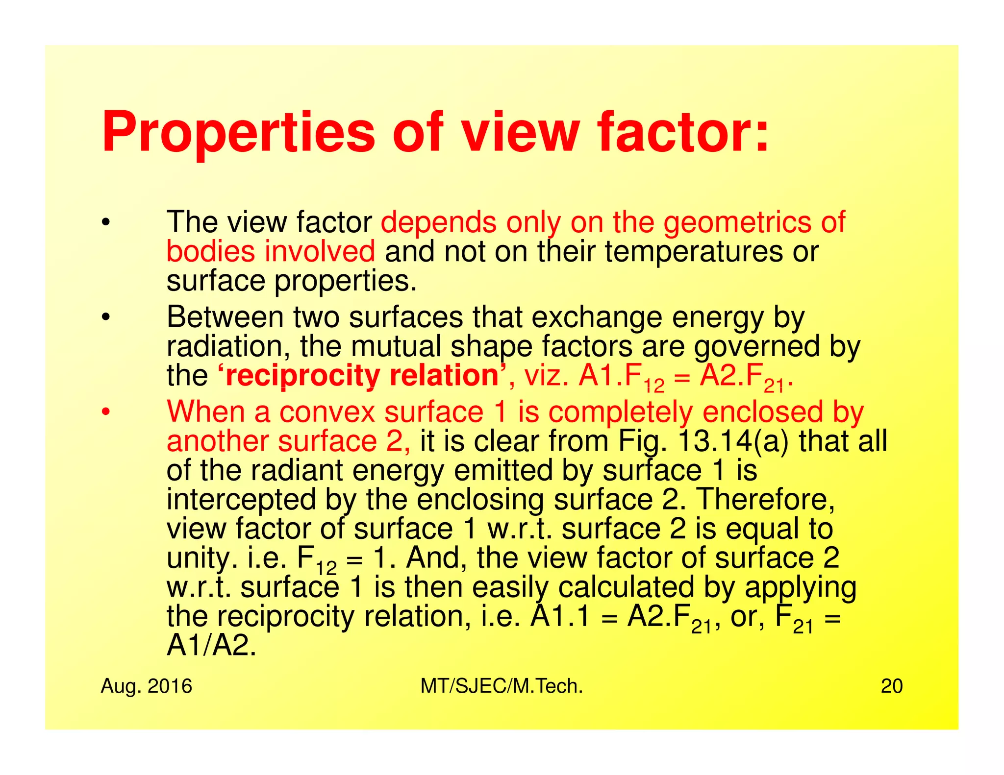 Thermal Radiation-II- View factors and Radiation energy exchange ...