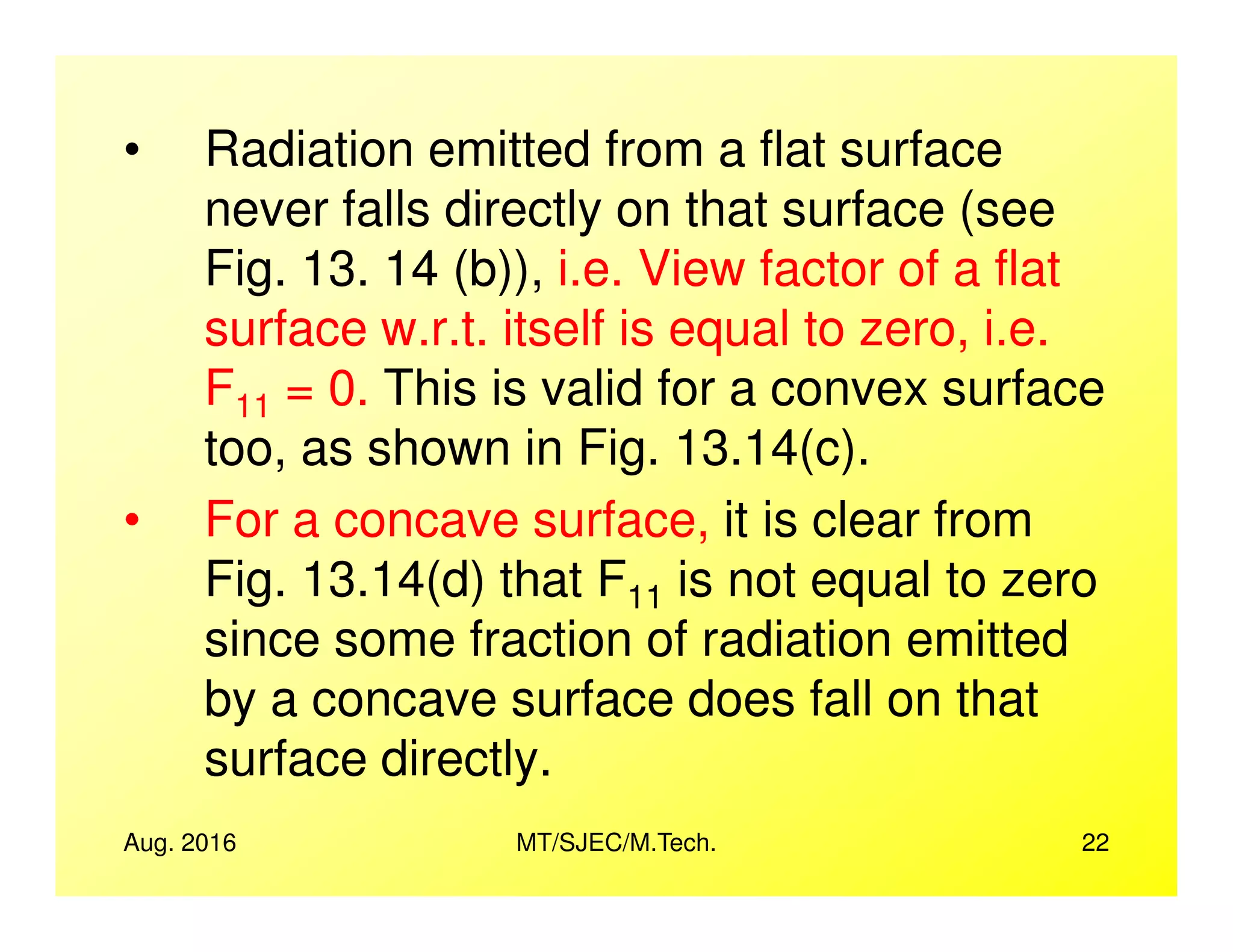 Thermal Radiation-II- View factors and Radiation energy exchange ...