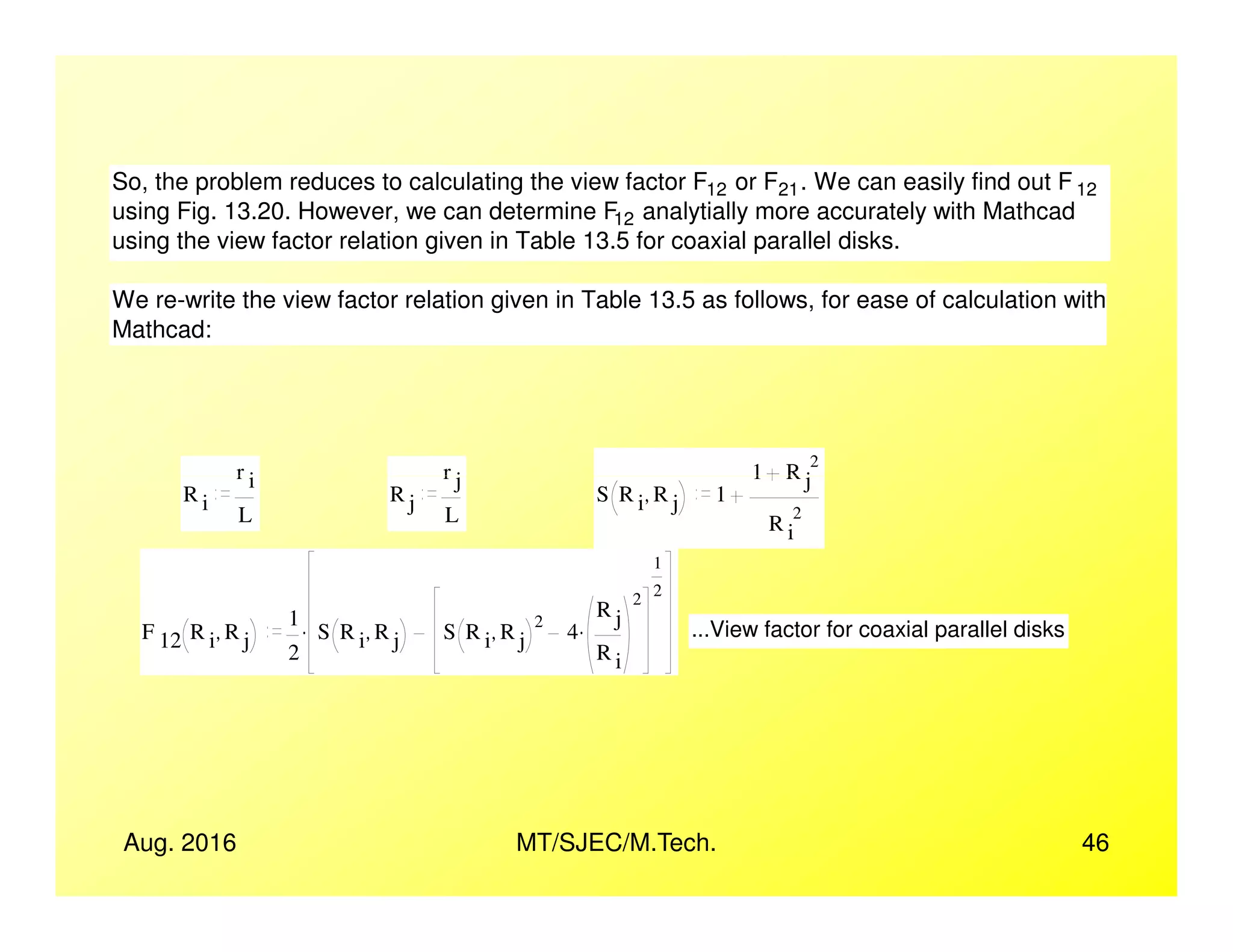 Thermal Radiation-II- View factors and Radiation energy exchange ...