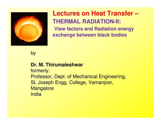 Thermal Radiation-II- View factors and Radiation energy exchange ...