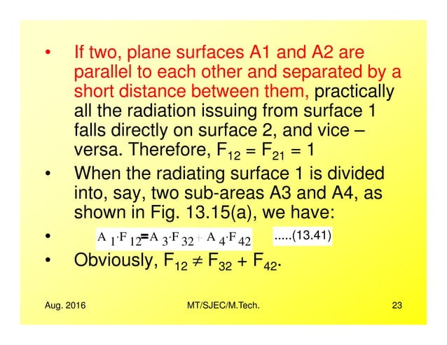 Thermal Radiation-II- View factors and Radiation energy exchange ...
