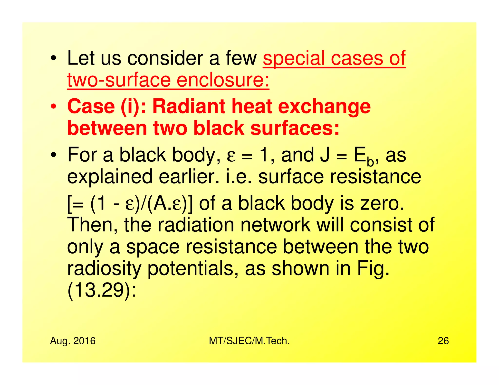 Thermal Radiation - III- Radn. energy exchange between gray surfaces | PDF