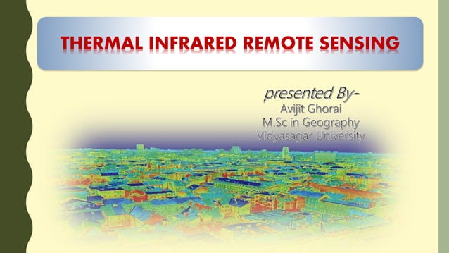 Thermal remote sensing | PPTX