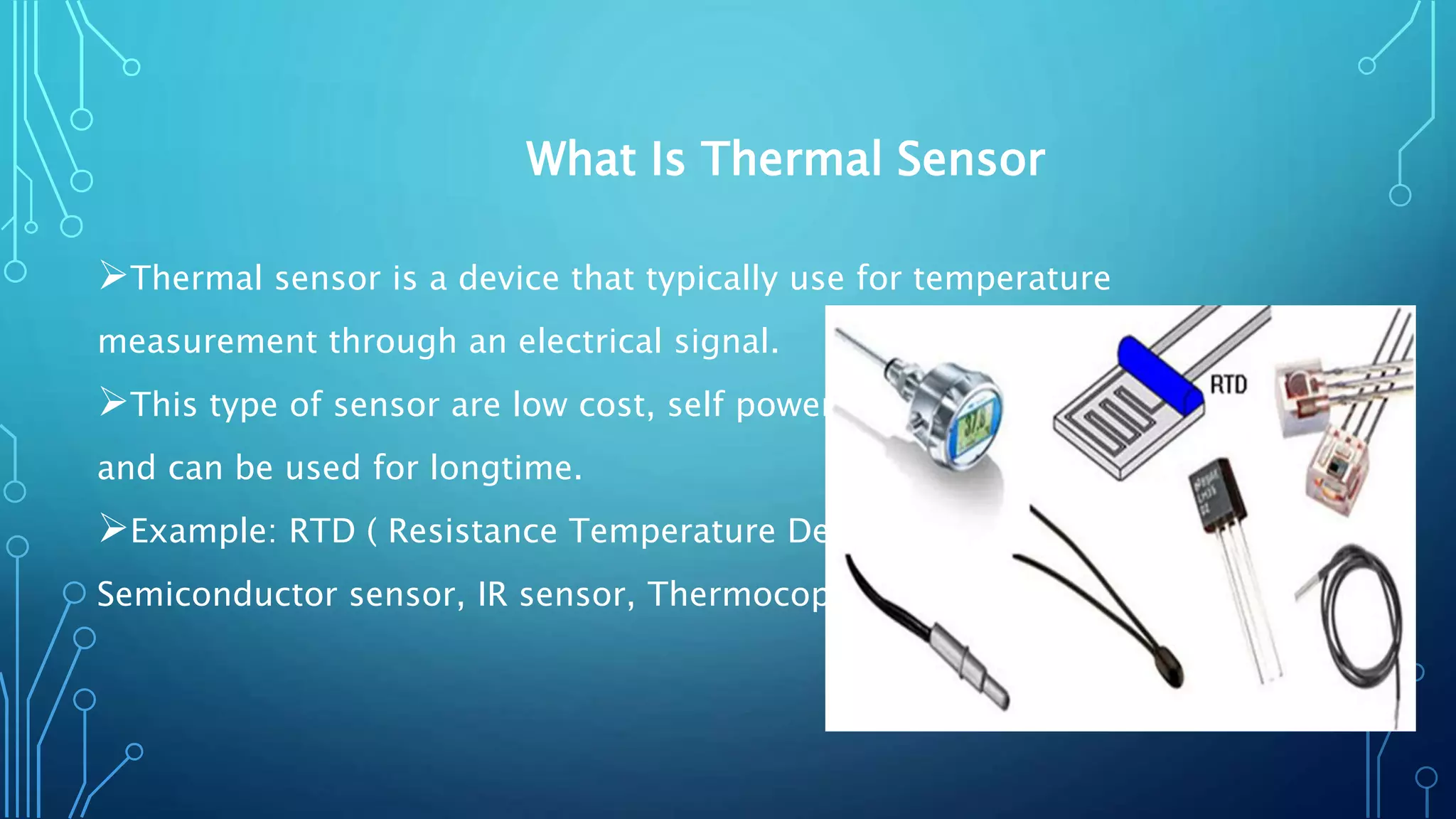 Thermal sensor and its application | PPTX