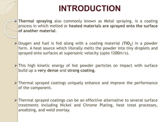 THERMAL SPRAY (TiO2) COATING - For Automobile Engine Pistons | PPTX ...