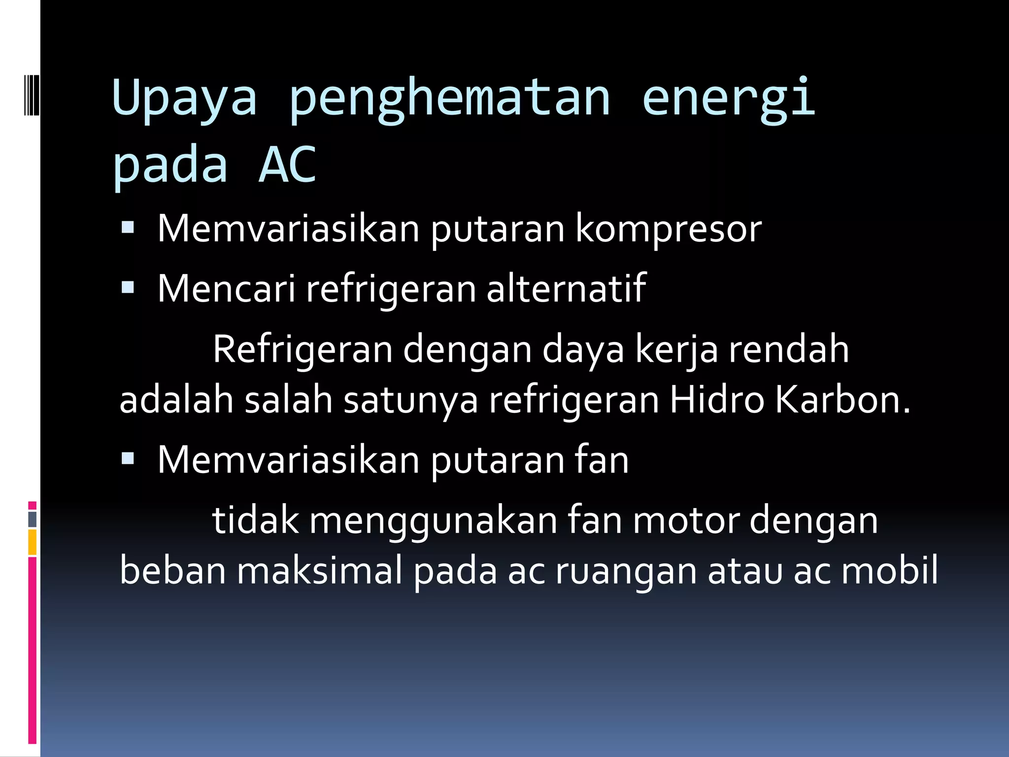 Thermal storage dan konservasi energi | PPTX