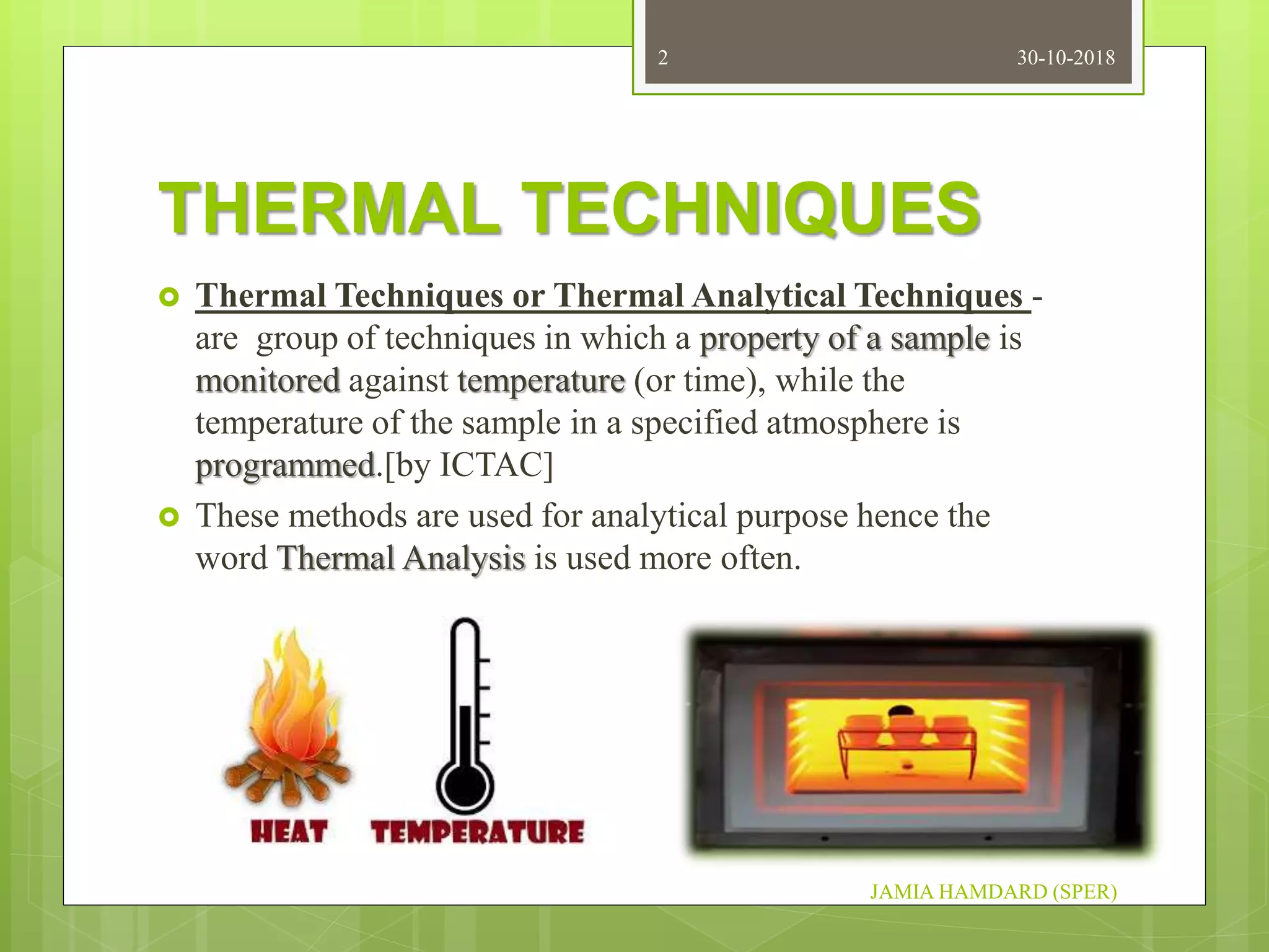 Thermal Techniques By Aman Kumar Mahto | PPTX