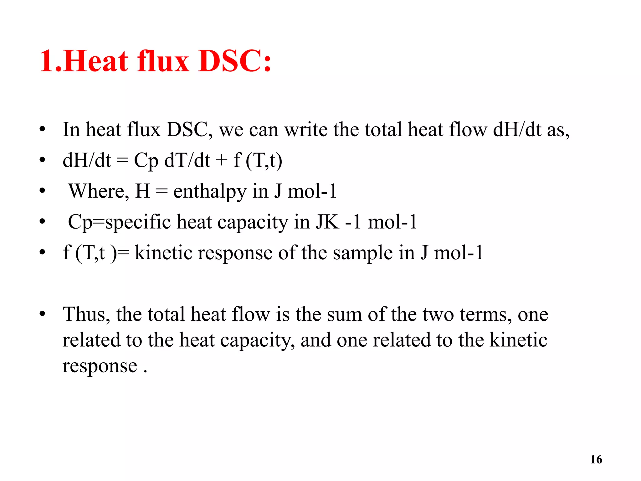 THERMAL TECHNIQUE AND DIFFERENTIAL SCANNING CALORIMETRY | PPTX