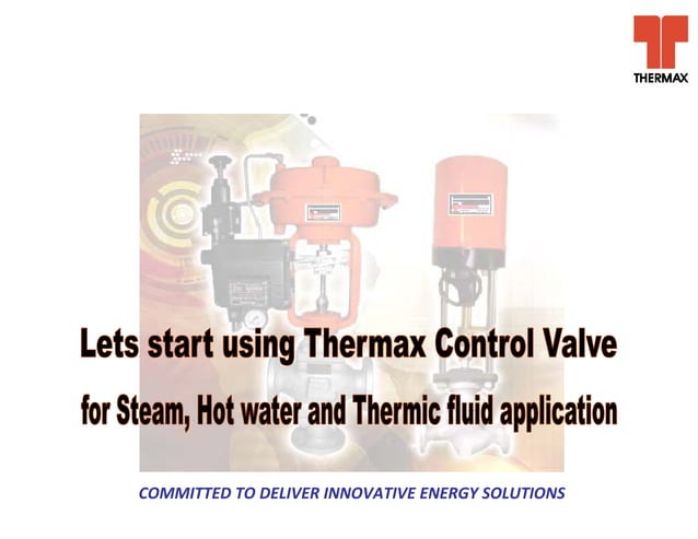 Thermax control-valve-presentation | PDF | Technology & Computing