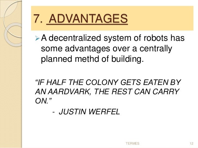 Termes - Termite inspired robots that can build for us.