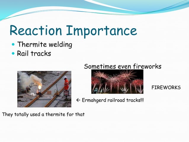 Thermite Reactions Pptx Chemistry Science