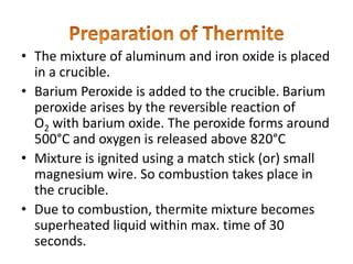 Thermit welding | PPTX
