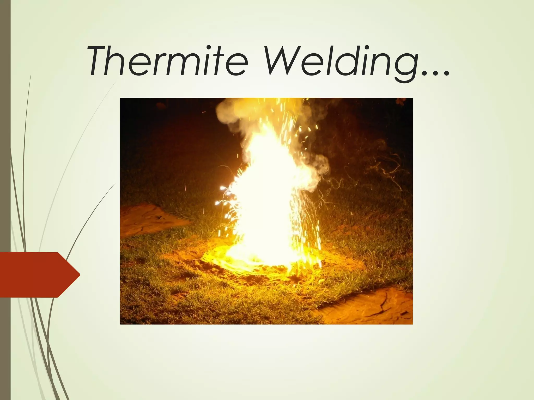 Thermit welding | PPT
