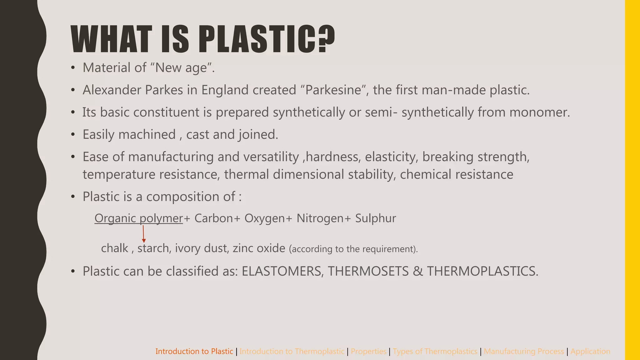 Thermoplastic and its Application | PPTX