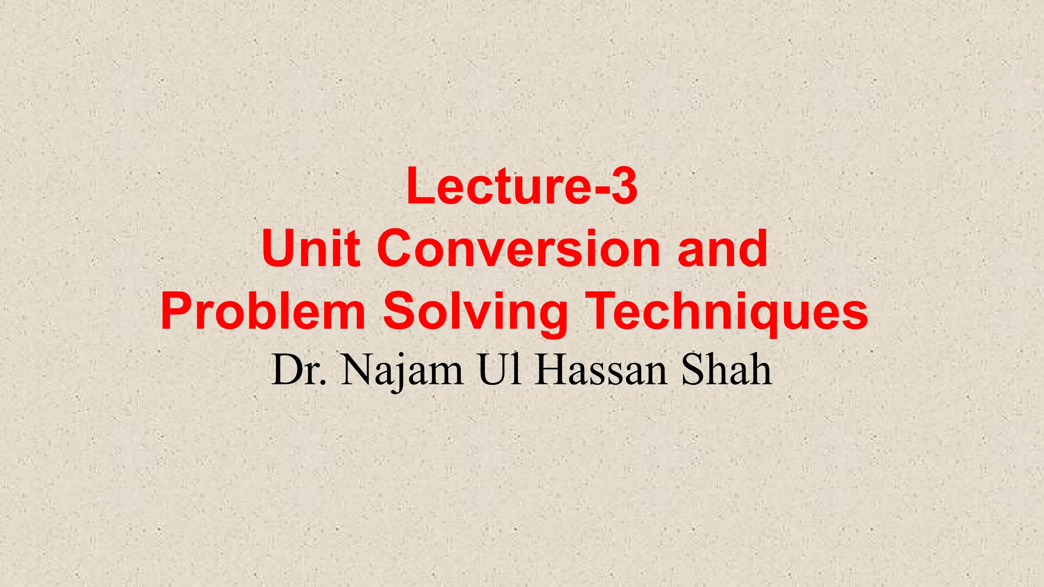 Thermo-1 Unit Conversion and Problem Solving Techniques.pptx