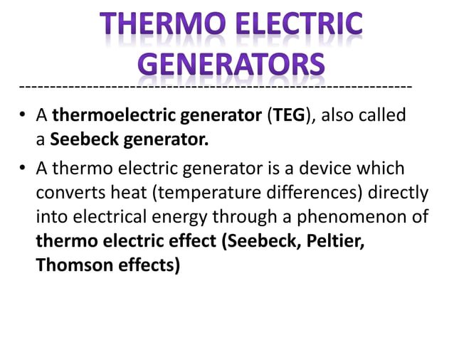 Thermo electric generators | PPTX | Physics | Science
