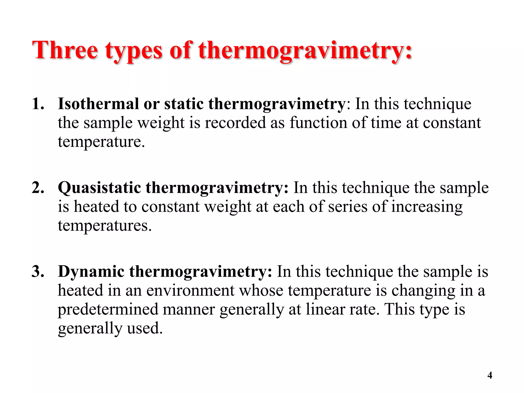 Thermo gravimetric analysis(tga) | PPTX