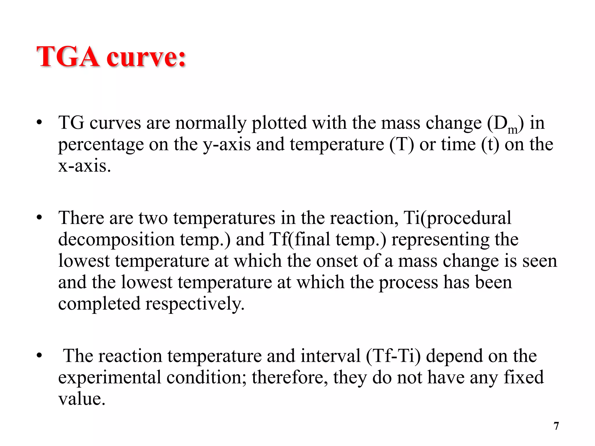 Thermo gravimetric analysis(tga) | PPTX