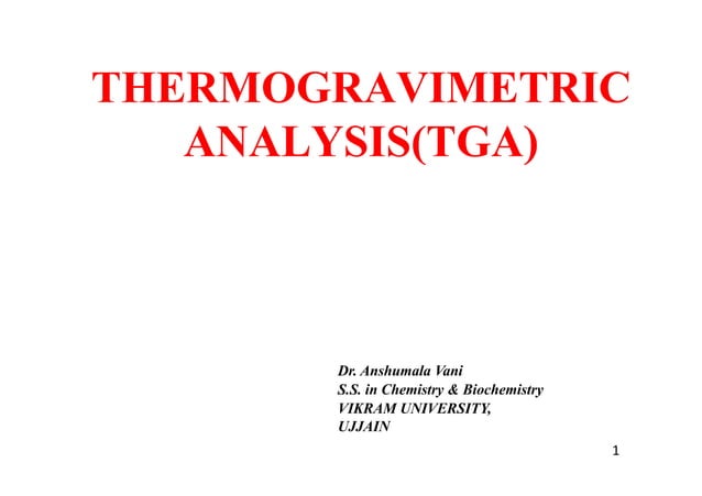 Thermogravimetric analysis (TGA) By Thermogravimetric analysis(TGA) by ...
