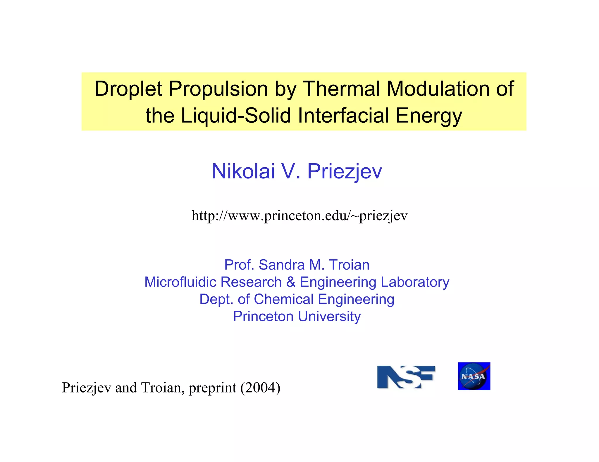 Droplet Propulsion by Thermal Modulation of the Liquid-Solid ...