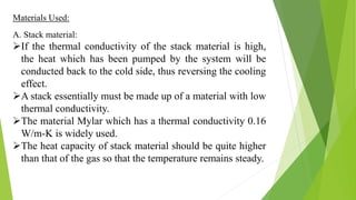 Thermo accoustic refrigeration with detail stack description | PPTX