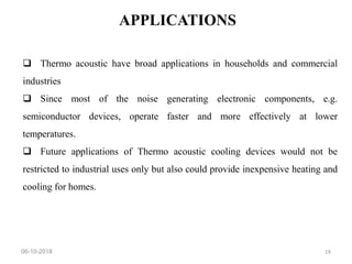 Thermo acoustic refrigeration | PPTX