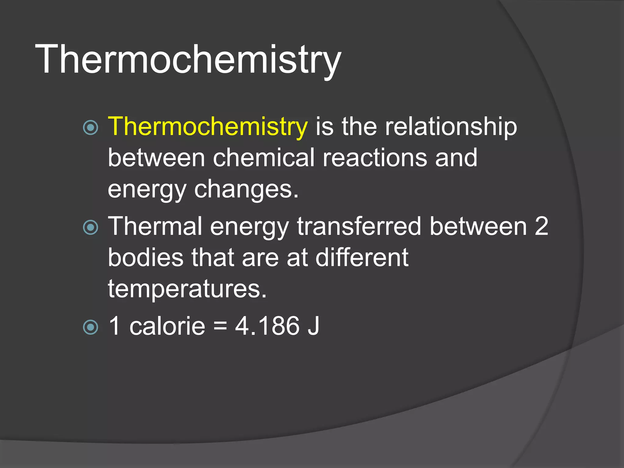 THERMOCHEMISTRY.pptx