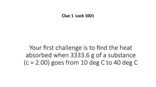 The Best Thermochemistry Escape Room Clues.pptx