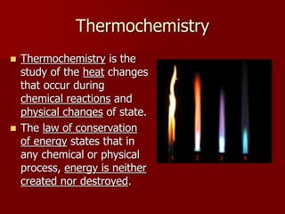 Thermochemistry PowerPoint.ppt