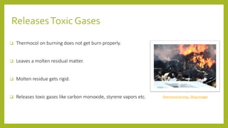 Thermocol A Threat To The Environment.pptx