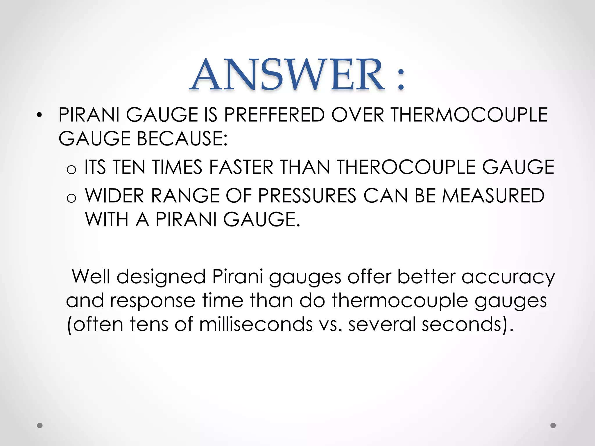 Thermocouple gauge & pirani gauge | PPTX