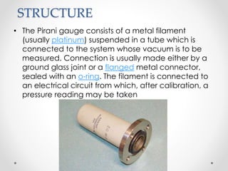 Thermocouple gauge & pirani gauge | PPTX