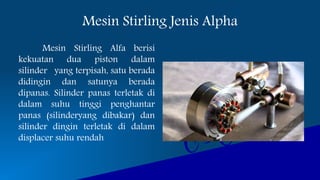Thermodinamika 2 mesin stirling | PPTX