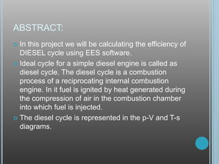 Thermodyamics: calculation of diesel cycle efficiency using EES ...