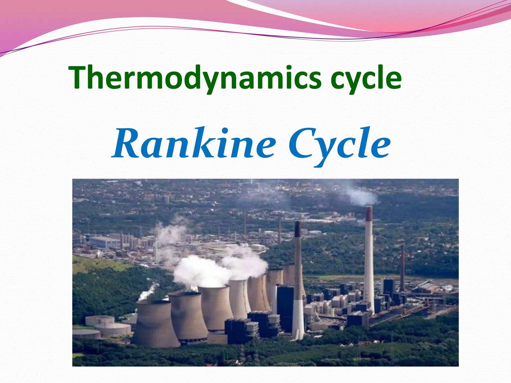 Thermodynamic cycles | PPTX
