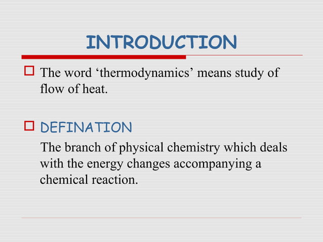 Thermodynamics | PPT | Chemistry | Science