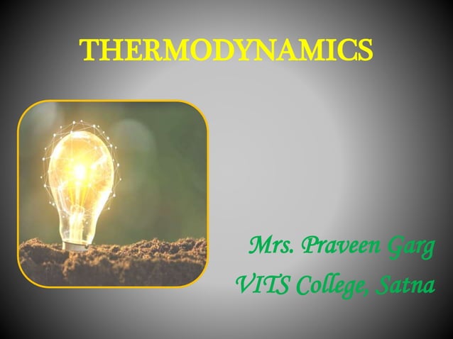Thermodynamics | PPTX