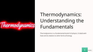 Thermodynamics-Understanding-the-Fundamentals.pptx