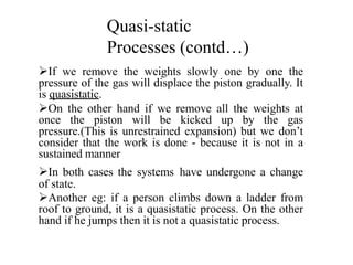 Quasi-static Processes and Equilibrium State | PPTX