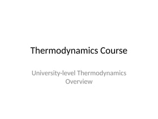 Thermodynamics_Course_Presentation_v1.pptx