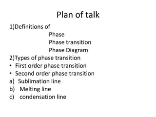 Thermodynamics of phase transitions akkamma | PPTX