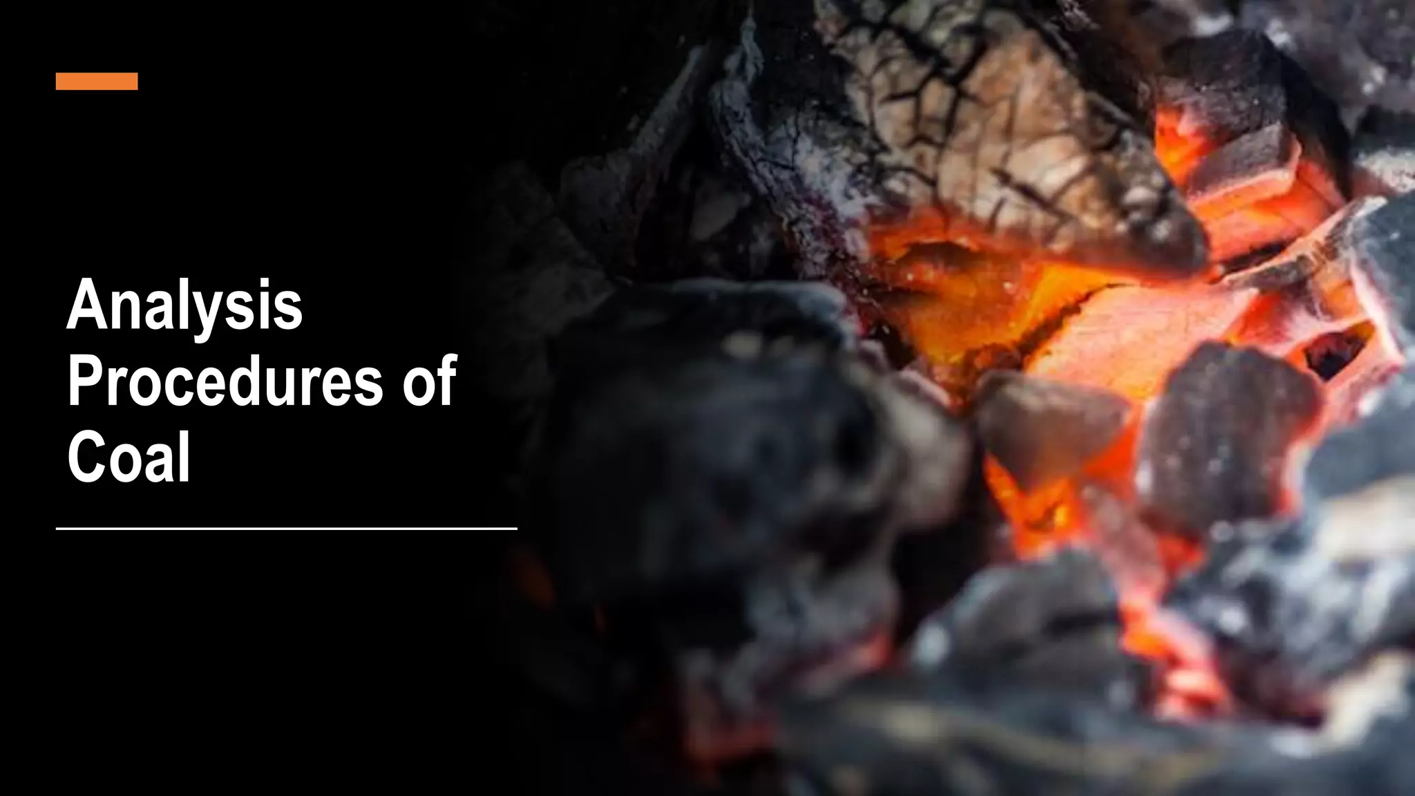 Analysis Procedures of Coal | PPTX