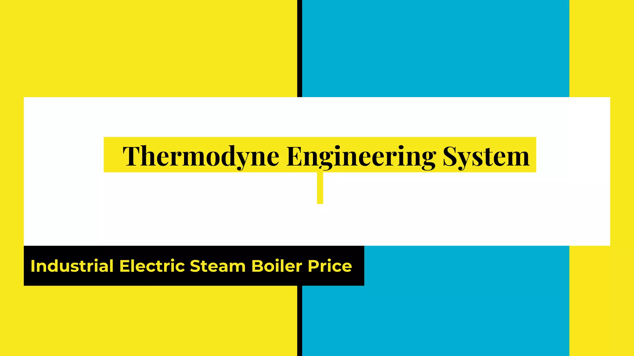 Thermodyne Engineering System.pptx