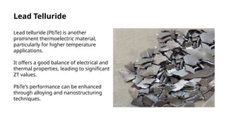 Thermoelectric Materials-Advanced and unique topic | PPTX