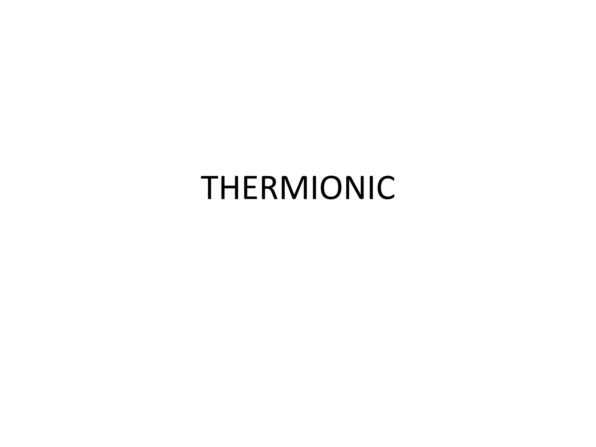 Thermoelectric and Thermionic Generators | PPTX